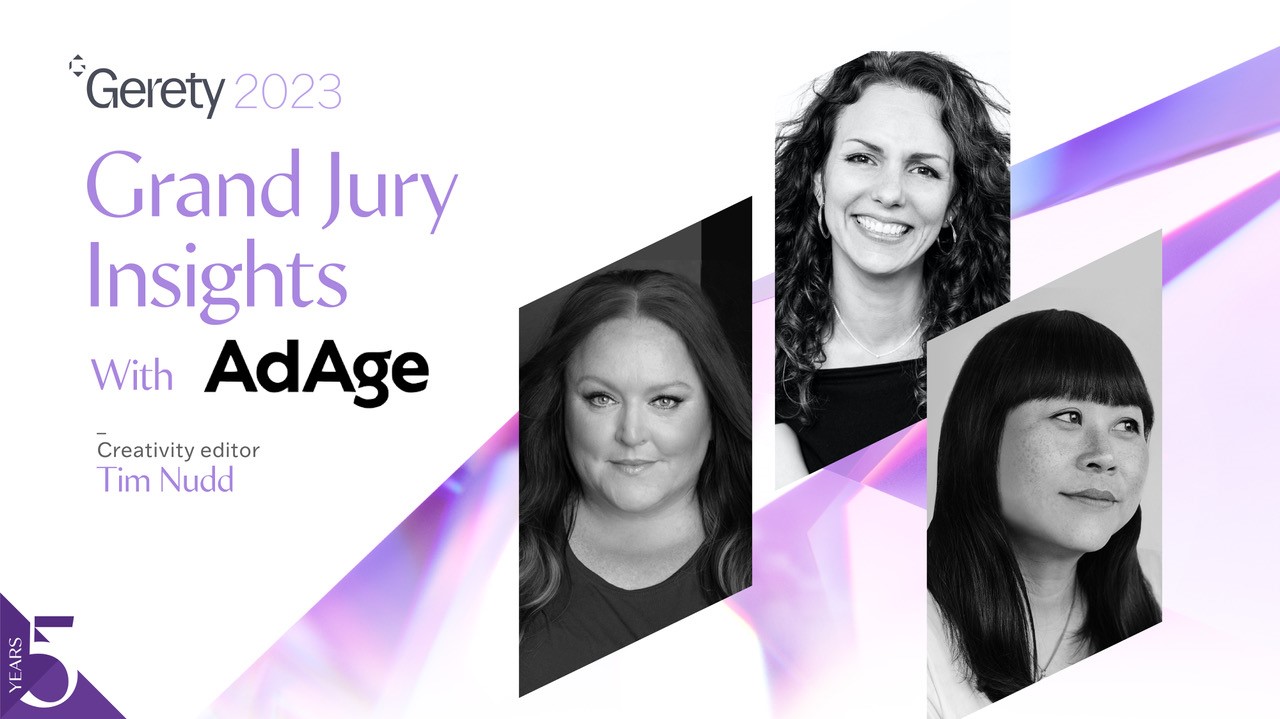 Gerety 2023 Grand Jury Insights With AdAge | Gerety Awards 2025
