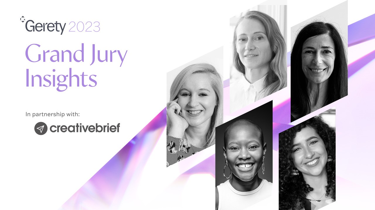 Gerety Grand Jury Insights 2023 With Creativebrief | Gerety Awards 2025